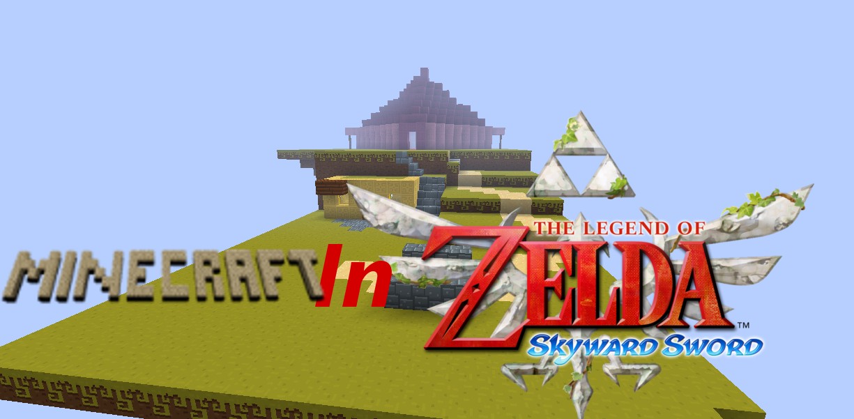 The legend of zelda skyward sword minecraft map - thoughtupot